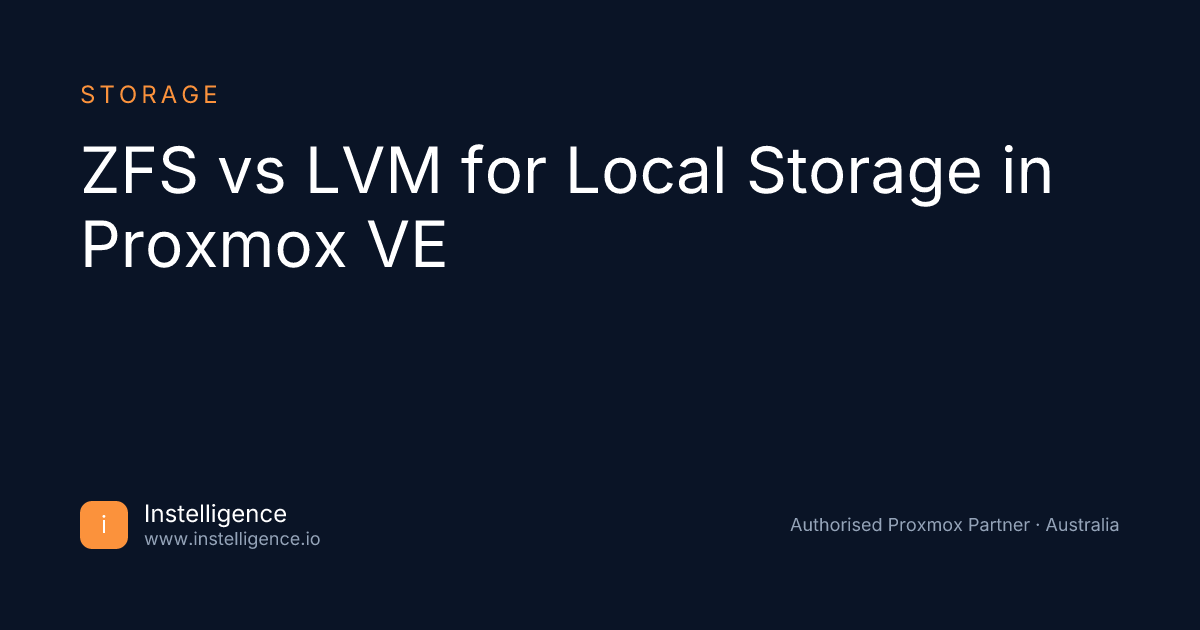 ZFS vs LVM for Local Storage in Proxmox VE | Instelligence